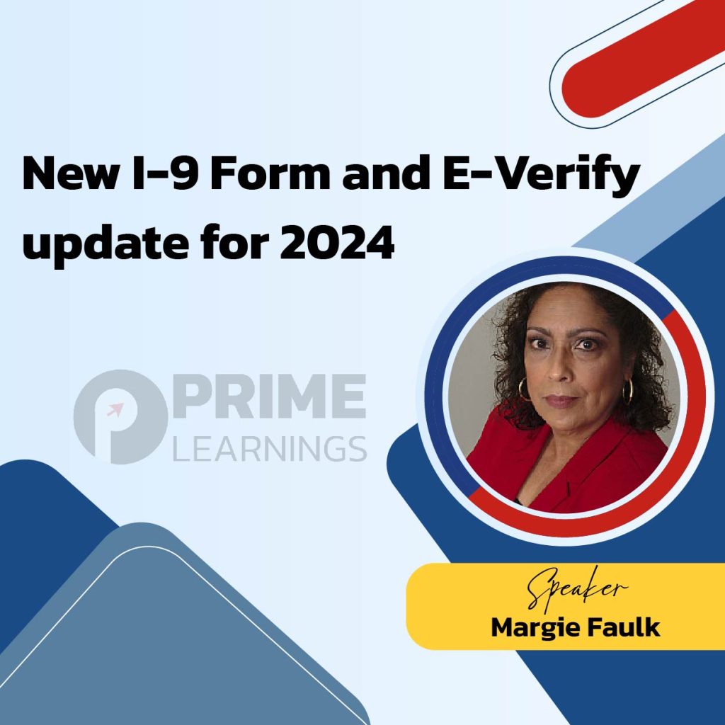 New I-9 Form and E-Verify update for 2024 - Prime Learnings